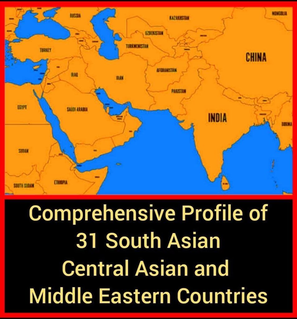 Comprehensive Profile of 31 South Asian, Central Asian, and Middle ...